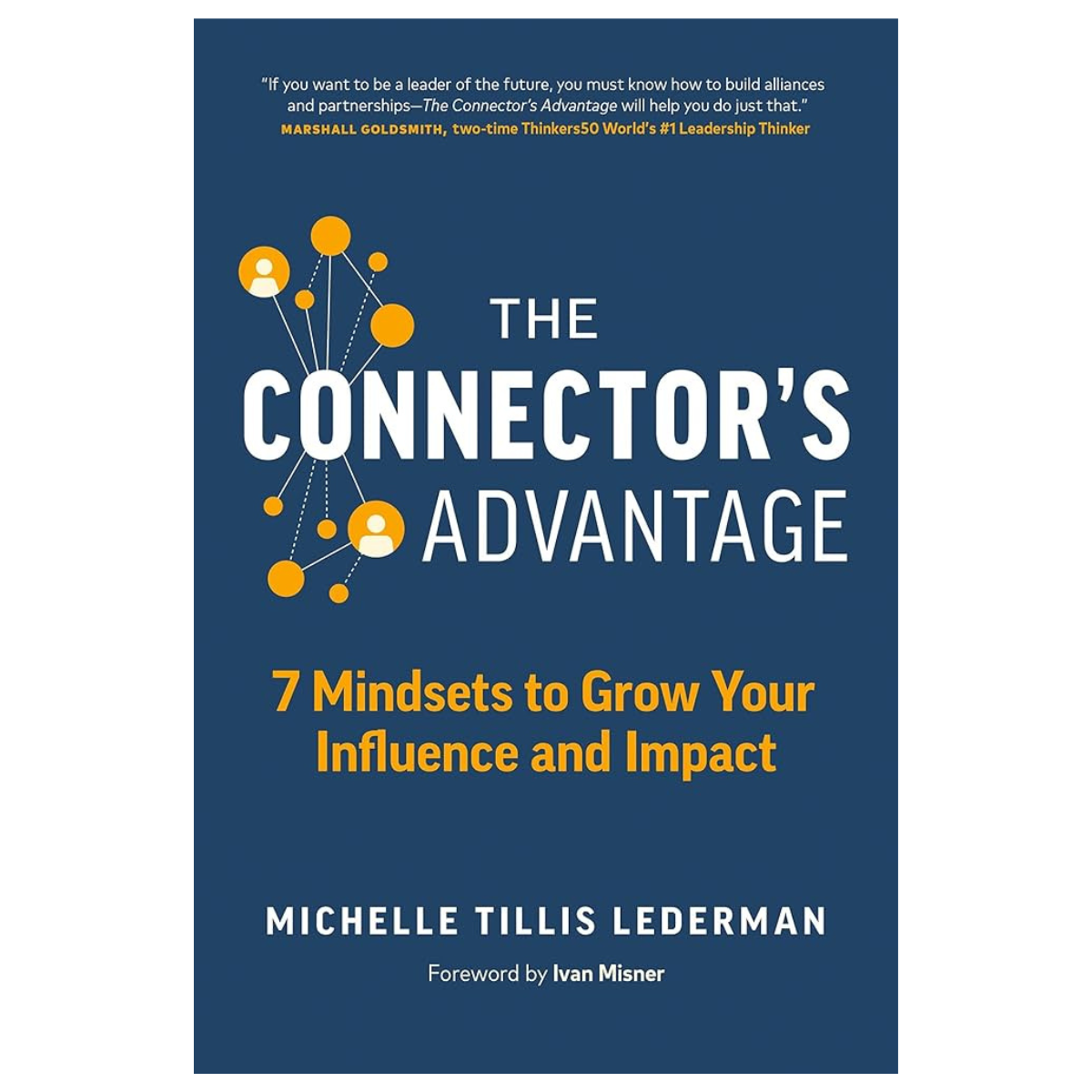 The Connector's Advantage Book Summary on Accel